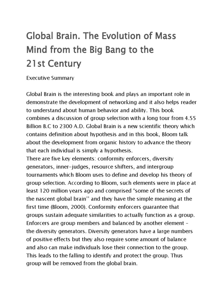 Global Brain. The Evolution of Mass Mind From The Big Bang To The 21st ...
