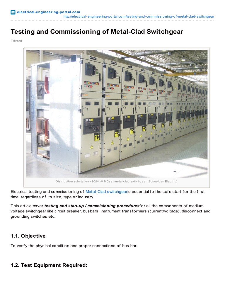 Testing and Commissioning of Metal-Clad Switchgear: 1.1. Objective