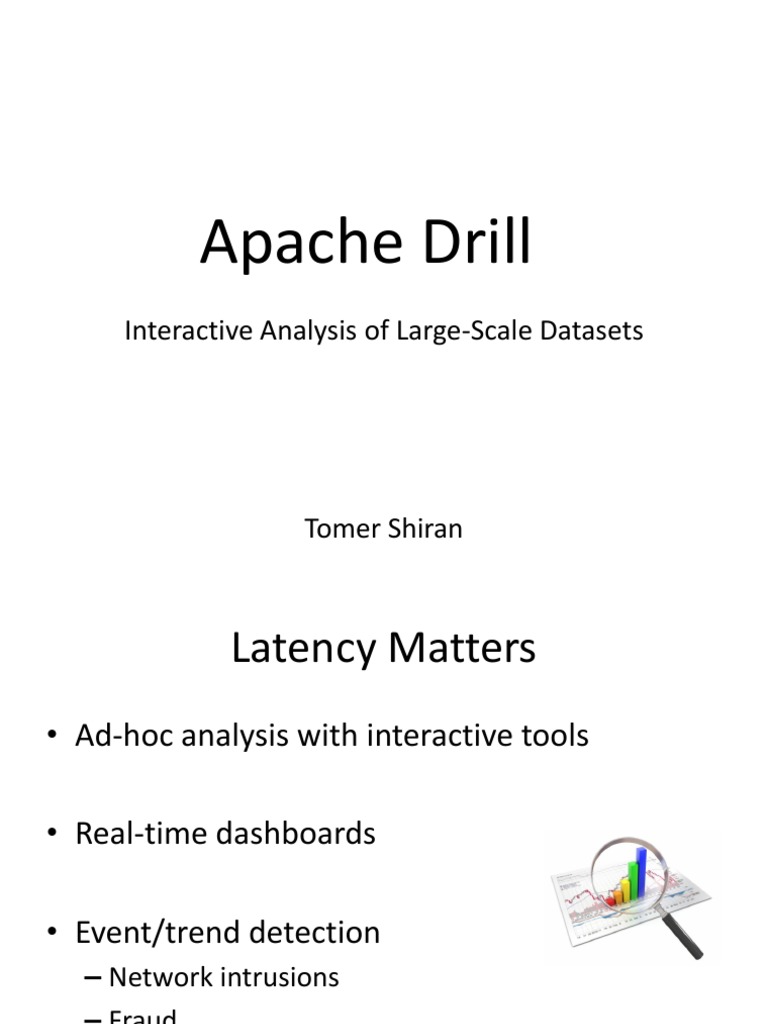 Apache Drill Interactive Analysis Of Large Scale Datasets Pdf Apache Hadoop Map Reduce
