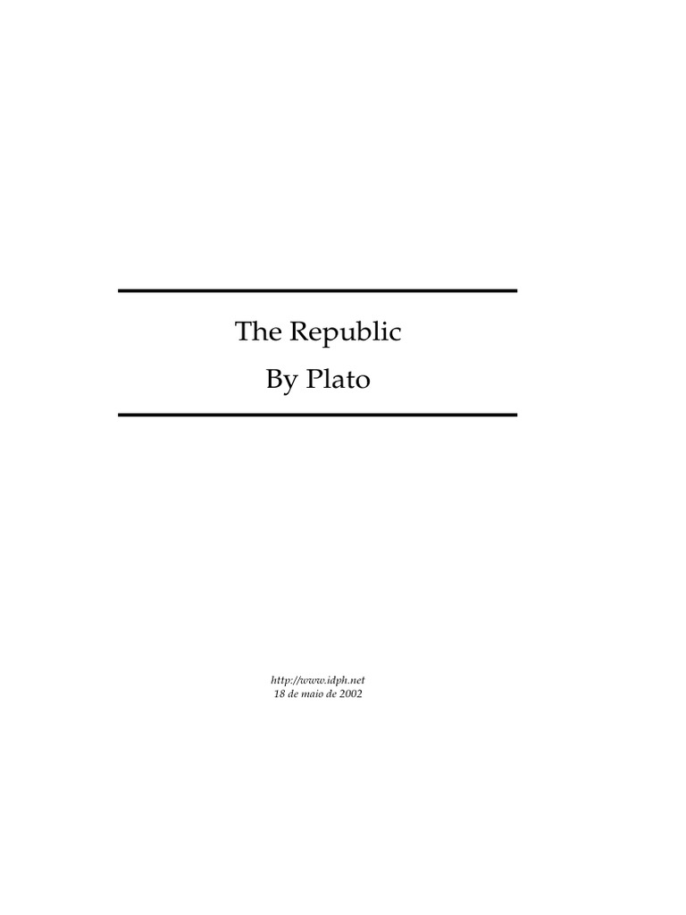 The Republic by Plato | PDF | Plato | Socrates