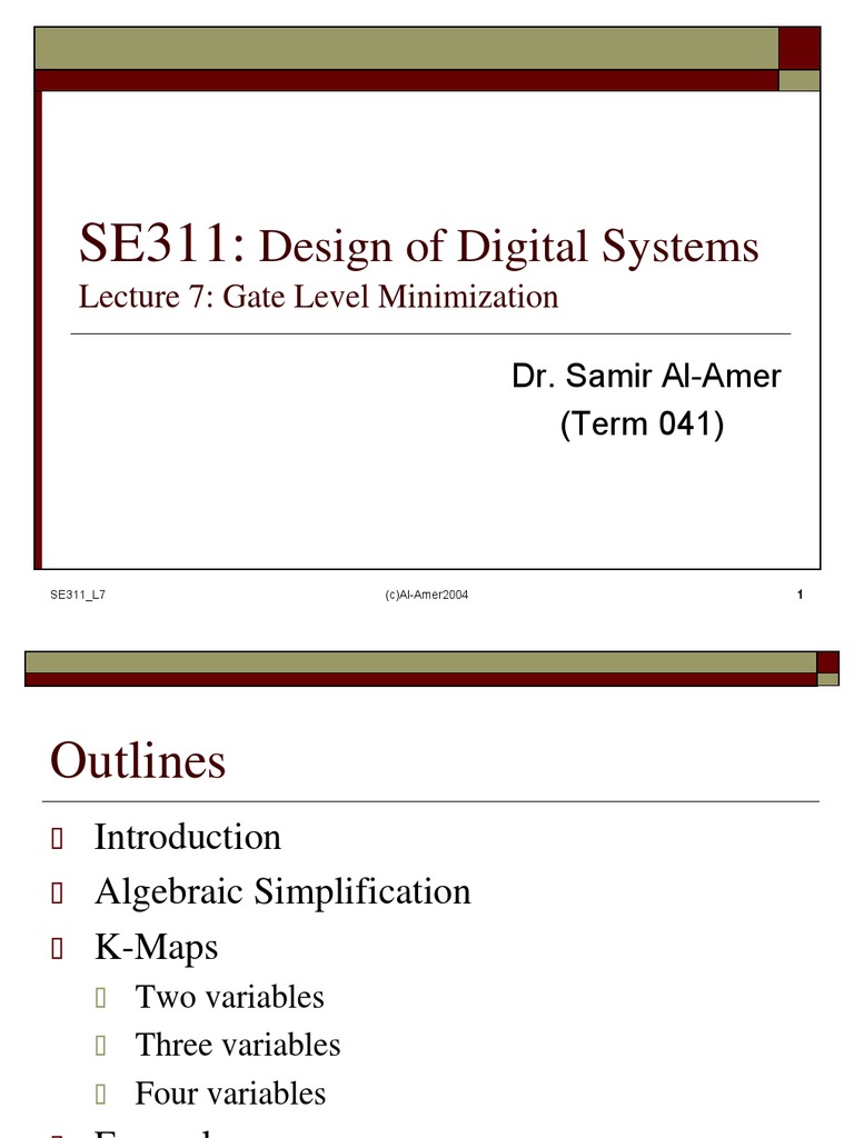 SE311 L7 GateLevel Minimization | PDF | Mathematics Of Computing | Arithmetic