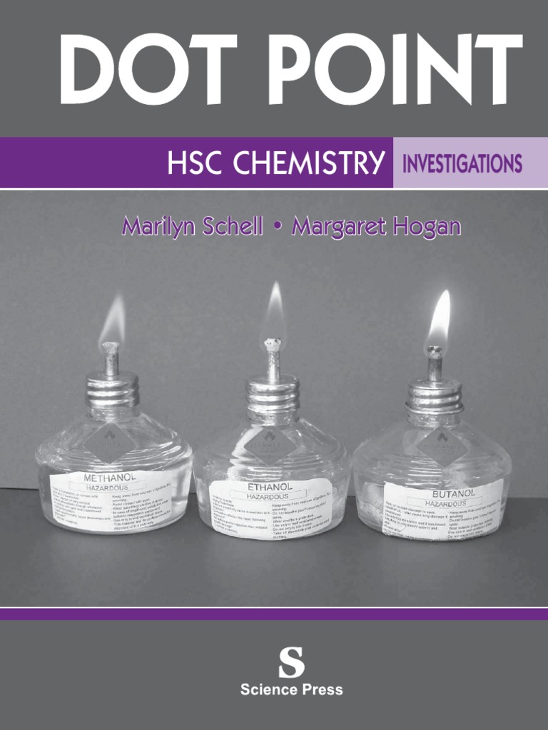 Dot Point Chemistry HSC Investigation | PDF | Experiment | Chemistry