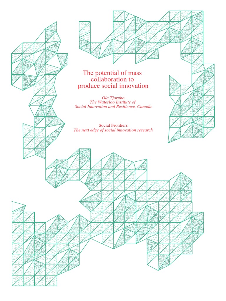The Potential of Mass Collaboration To Produce Social Innovation | PDF ...