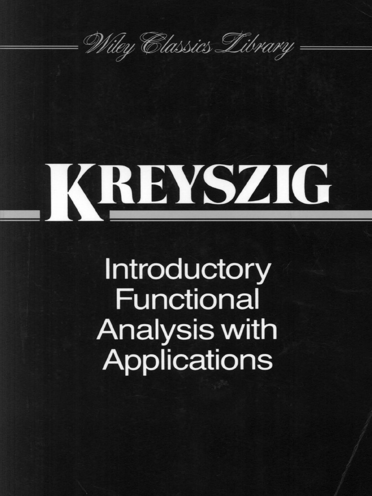 Introduccion Al Analisis Funcional Con Aplicaciones Kreyszig | PDF