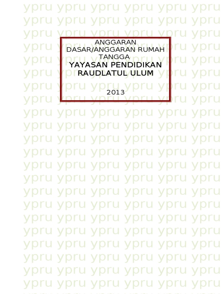 AD-ART YP Raudlatul Ulum 2013 | PDF