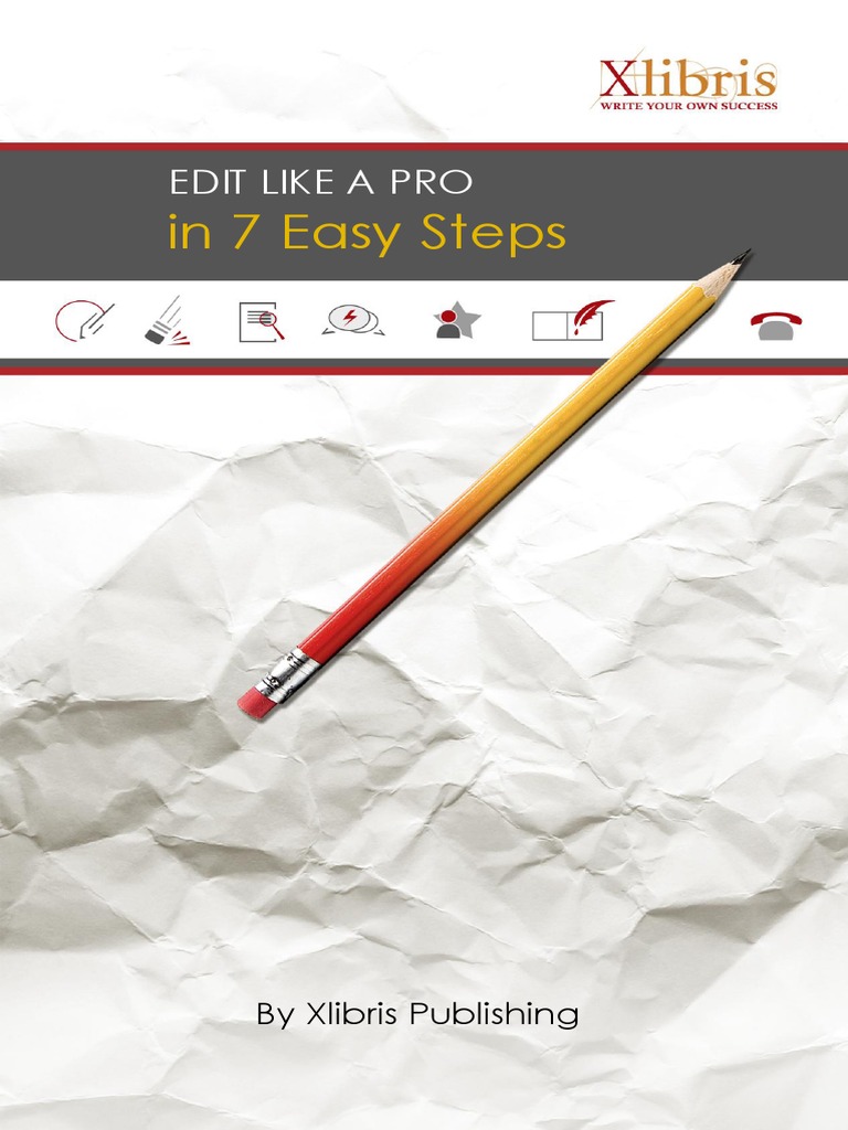 Xlibris Editing Guide: 7 Steps to Success | PDF | Self Publishing ...