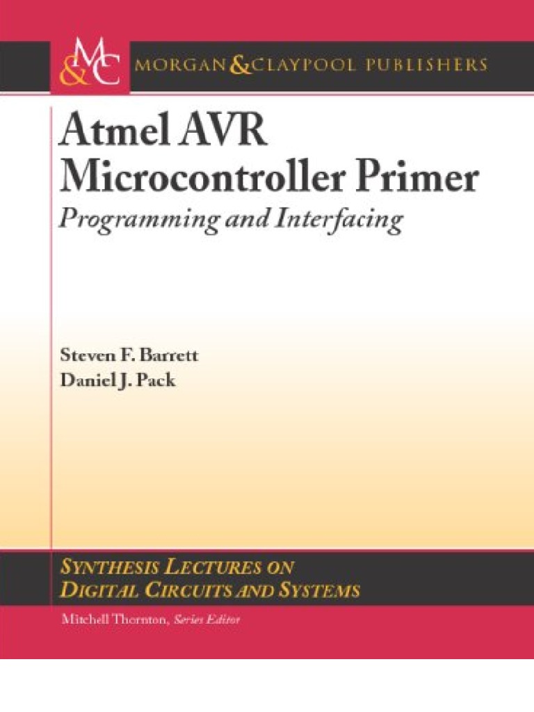 Atmel AVR Micro Controller Primer - Programming and Interfacing | PDF | Microcontroller | Random ...
