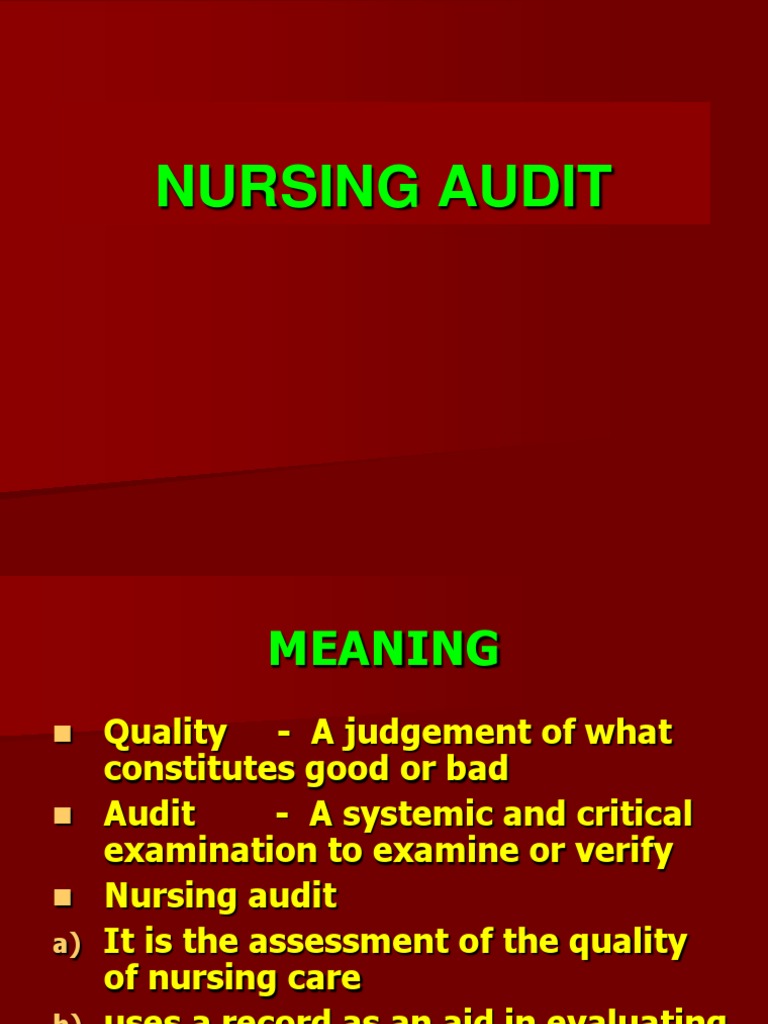 Nursing Audit | Audit | Nursing