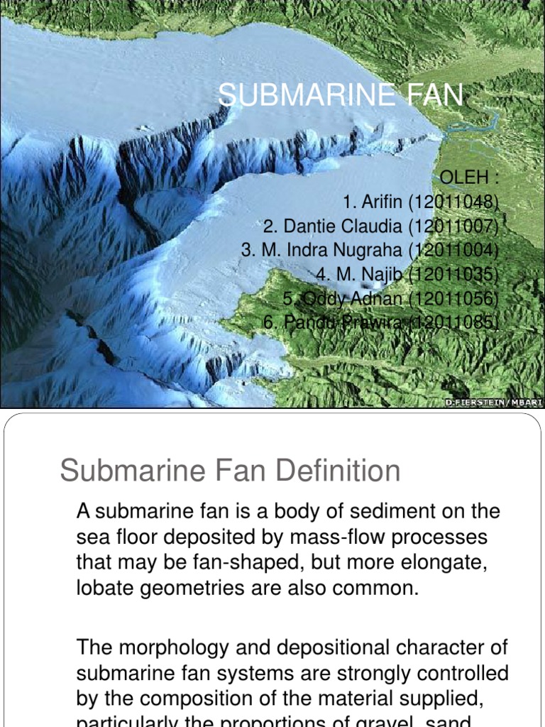 Presentasi Submarine Fan, Tugas Sedimentologi Semeseter 4 | PDF ...