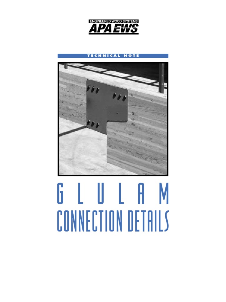 Glulam Connection Details | PDF | Technology & Engineering