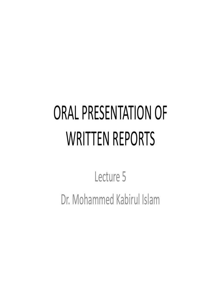 Lecture 5 OralPresentation WrittenReports | PDF