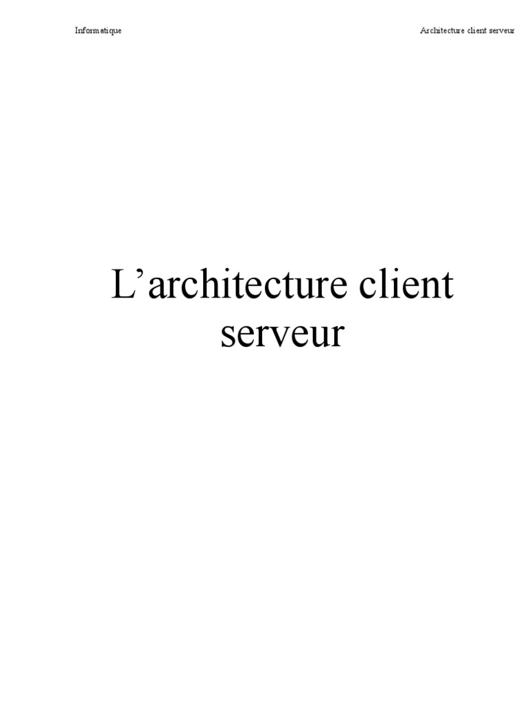 Guide sur l'architecture client-serveur | PDF