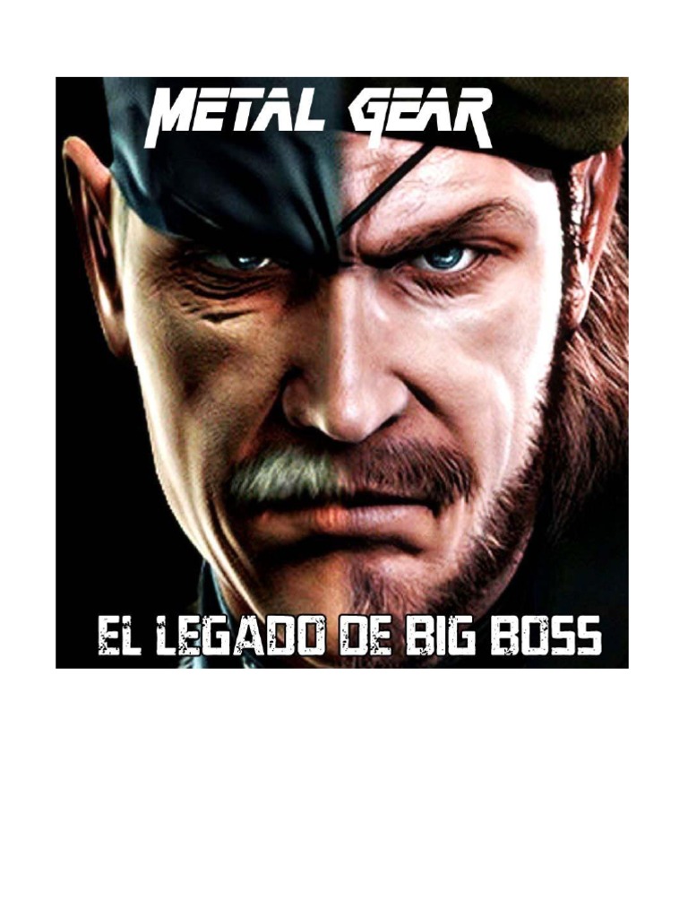 Metal Gear Solid El Legado de Big Boss | PDF | Conflicto armado | Science
