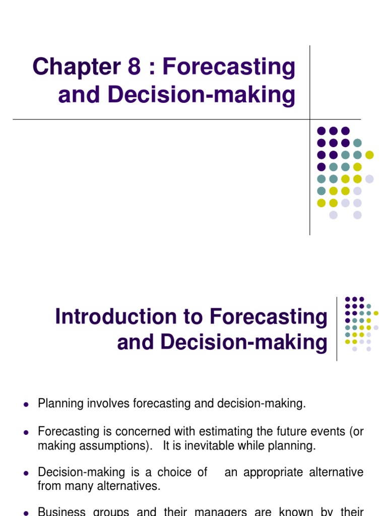 Chapter 8 Forecasting and Decision-Making | PDF | Forecasting ...