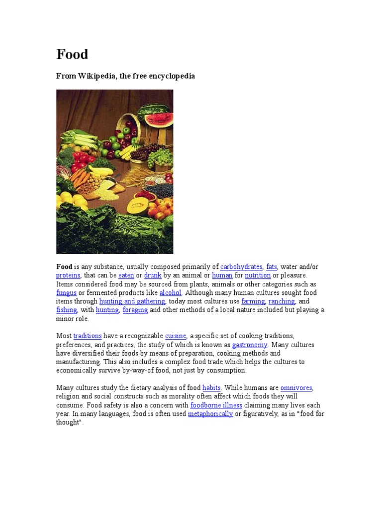 From Wikipedia, The Free Encyclopedia: Food Is Any Substance, Usually ...