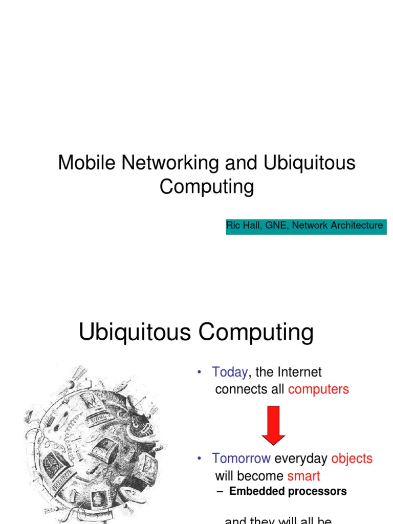 Ubiquitous Computing Networking and Mobility | PDF | Mobile Device | Computer Network