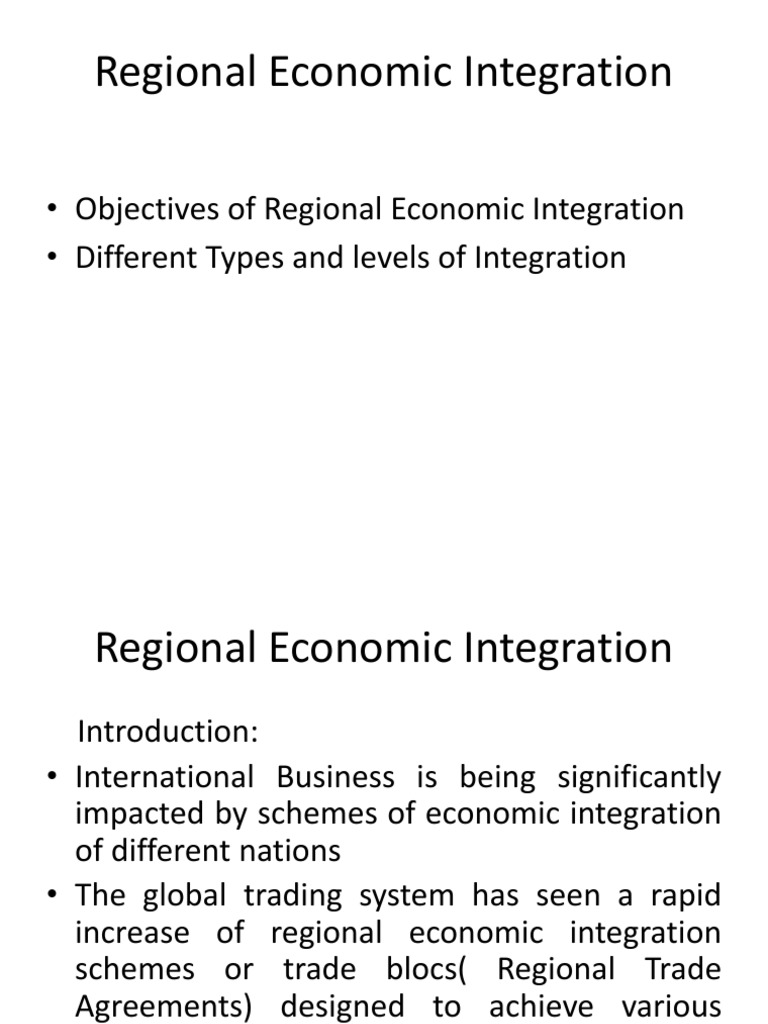 Regional Economic Integration | PDF | Economic Integration | Free Trade