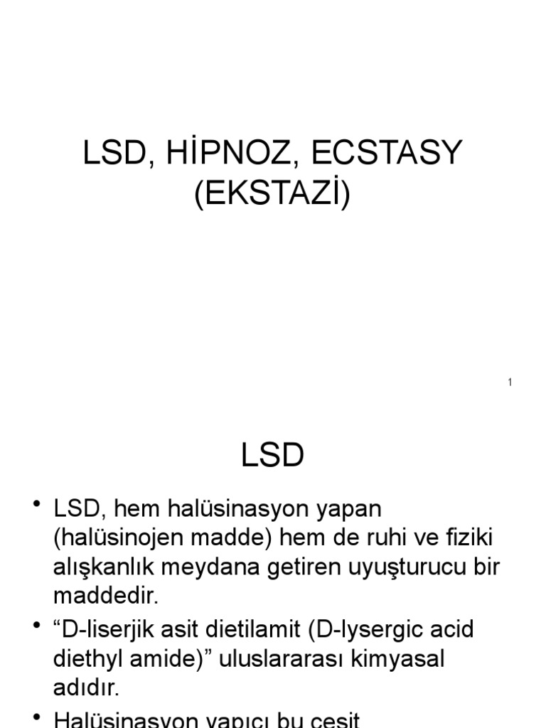 LSD, Hi̇pnoz, Ecstasy (Ekstazi̇) | PDF