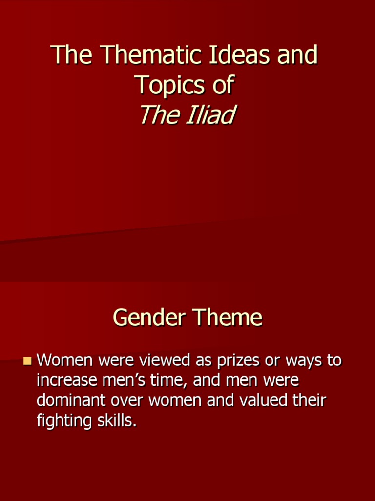 Iliad Thematic Ideas 3rd and 4th | PDF | Iliad | Hector