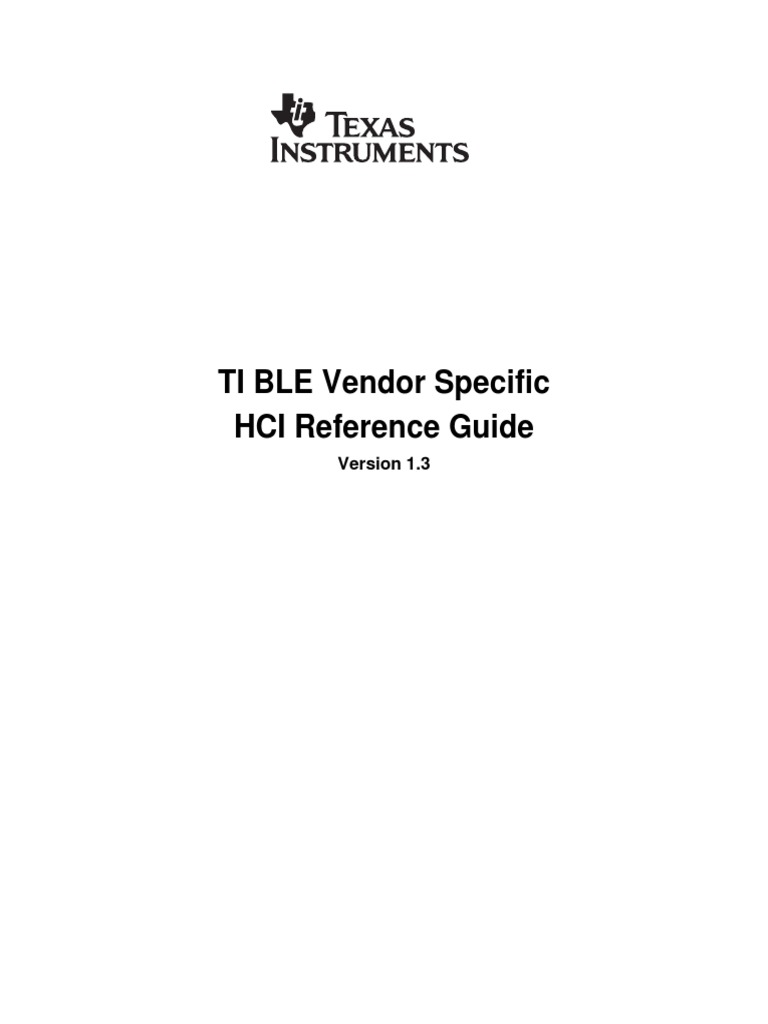 TI BLE Vendor Specific HCI Guide | PDF | Bluetooth | Network Packet