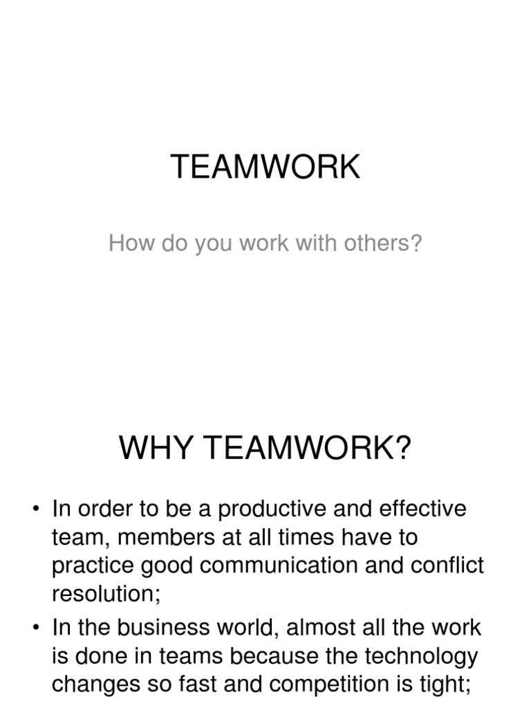 Teamwork: How Do You Work With Others? | PDF | Goal | Leadership