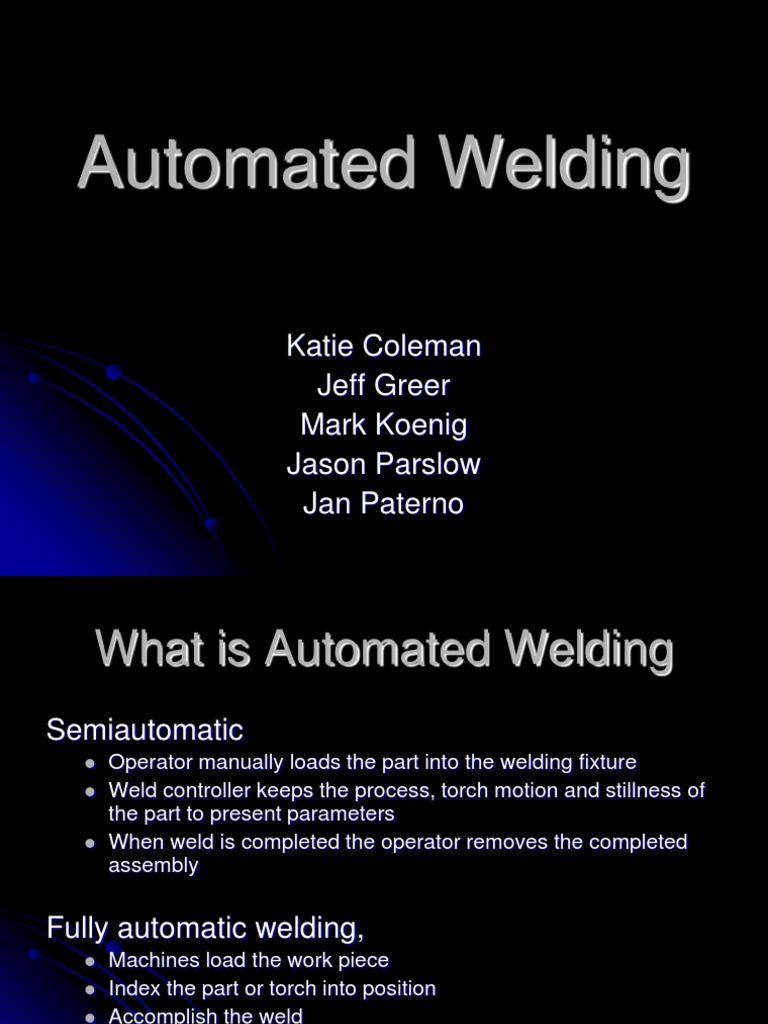 Final Automated Welding Presentation | PDF | Welding | Construction