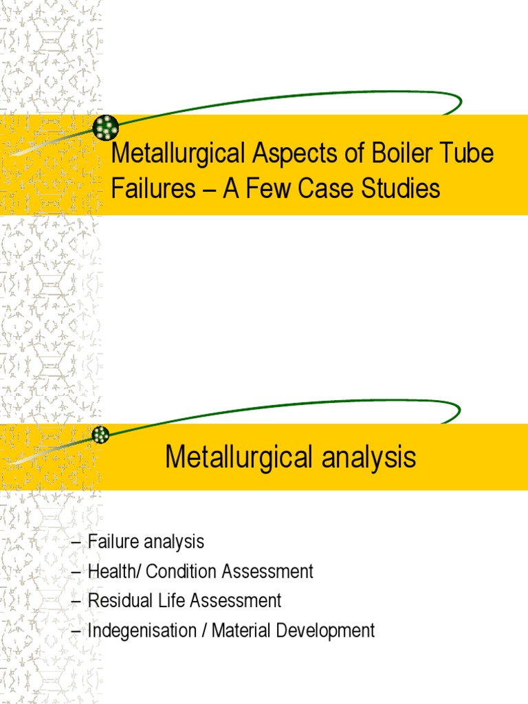 Metallurgy Presentation Pdf Boiler Metallurgy