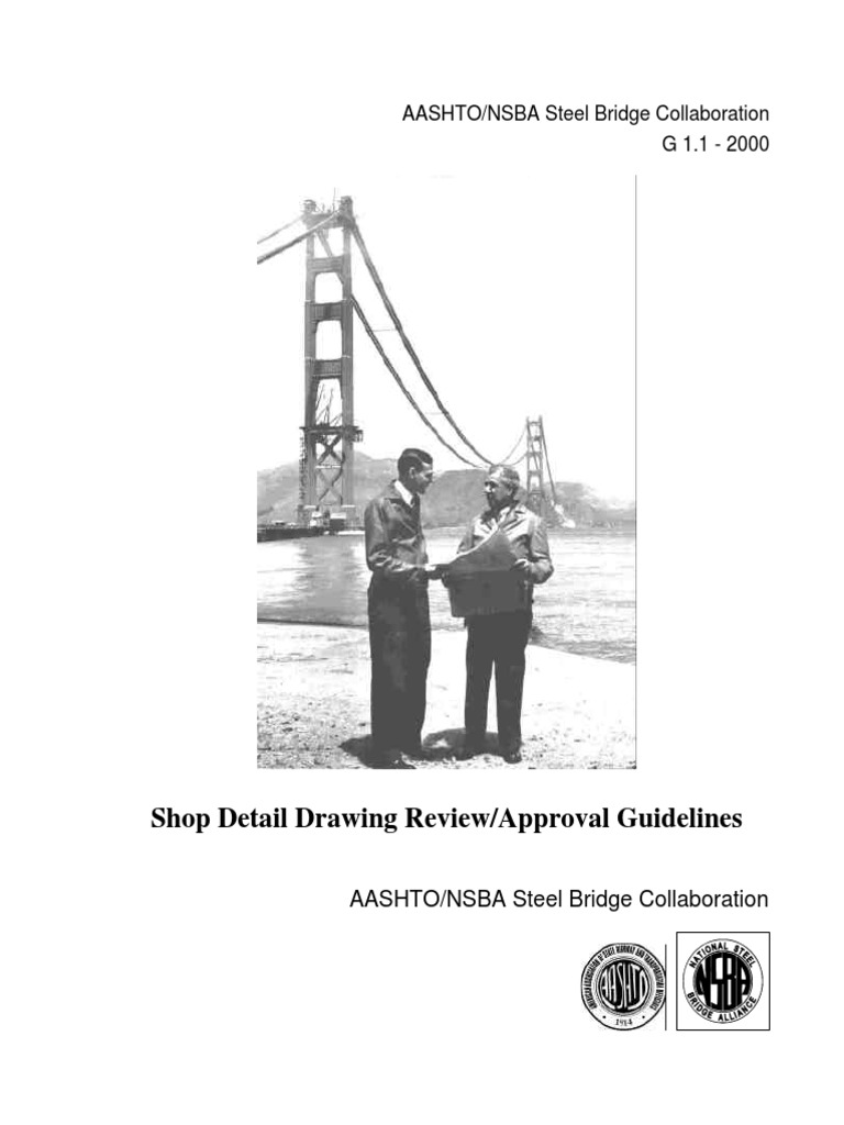 Shop Detail Drawing Review/Approval Guidelines: AASHTO/NSBA Steel ...