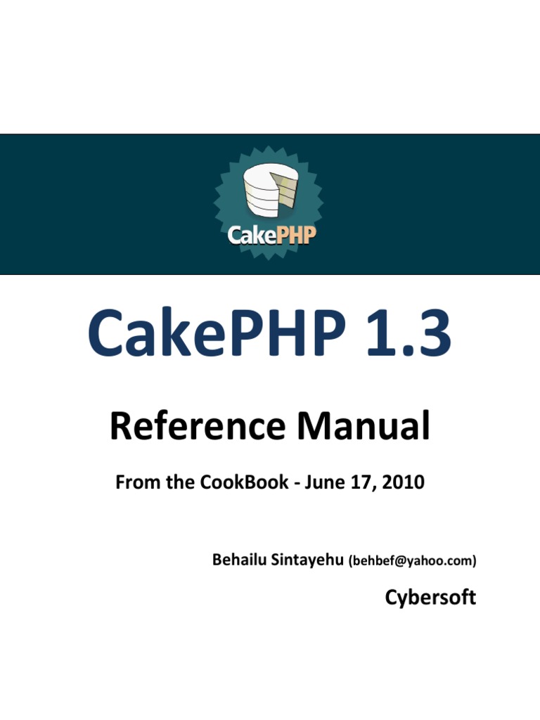Customized Cakephp Manual by Behailu Sintayehu | PDF | Model–View ... Customized Cakephp Manual by Behailu Sintayehu | PDF | Model–View ...