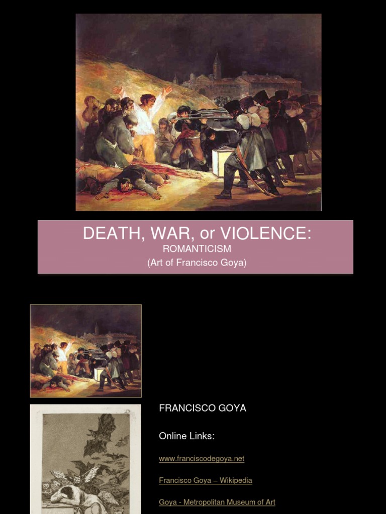 Death, War, or Violence:: Romanticism (Art of Francisco Goya ...