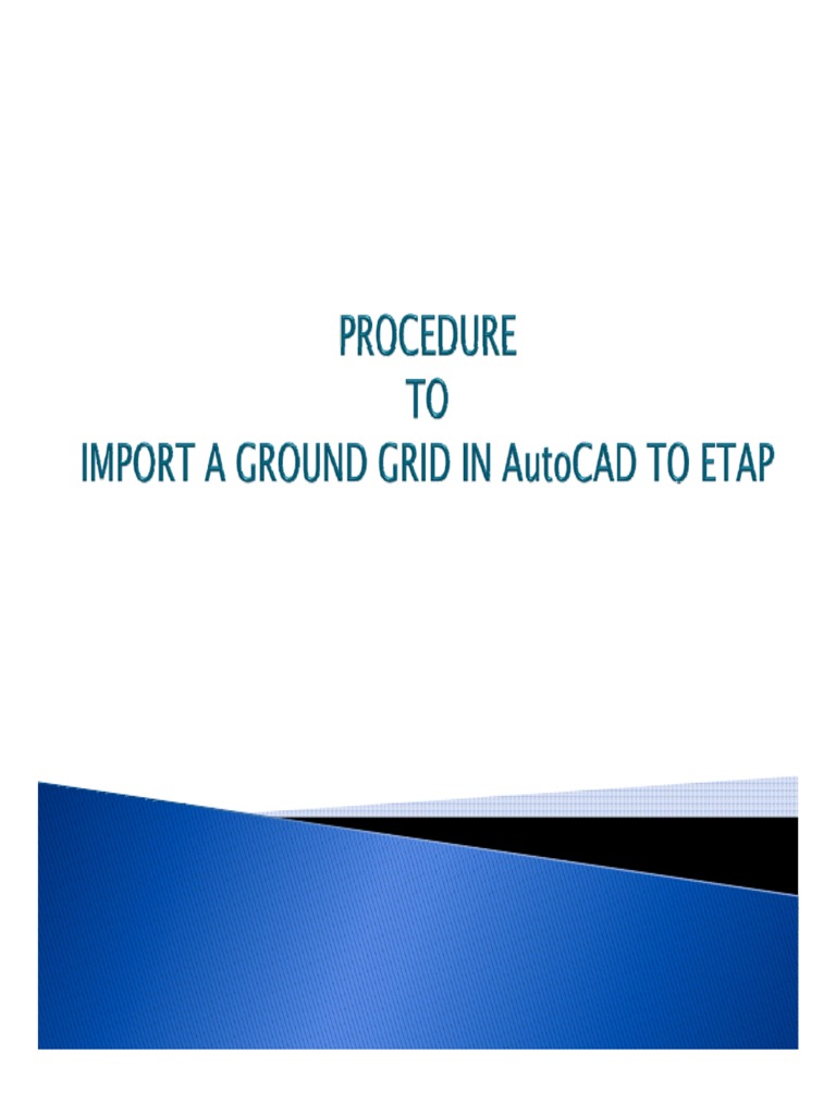 Procedure For Converting Autocad Earth Drag To Etap | PDF | Auto Cad ...