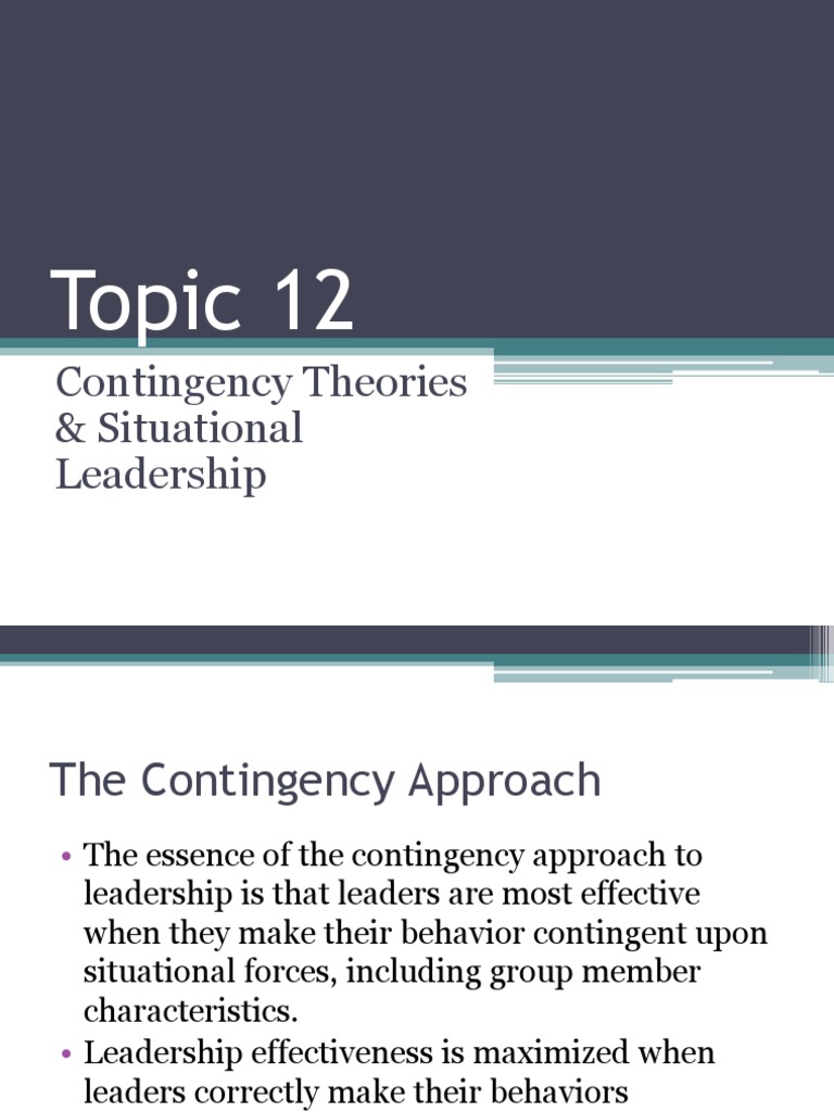 Contingency Theories in Leadership | PDF | Leadership | Motivation