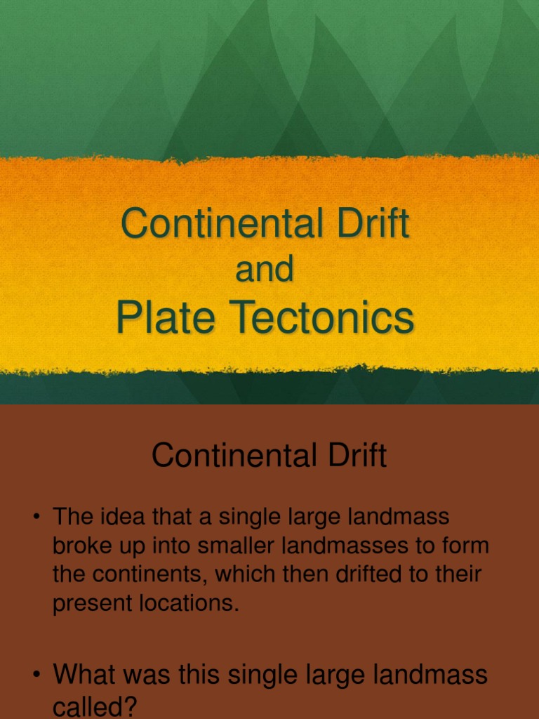 Pangaea and Plate Tectonics Overview | PDF | Plate Tectonics | Continent
