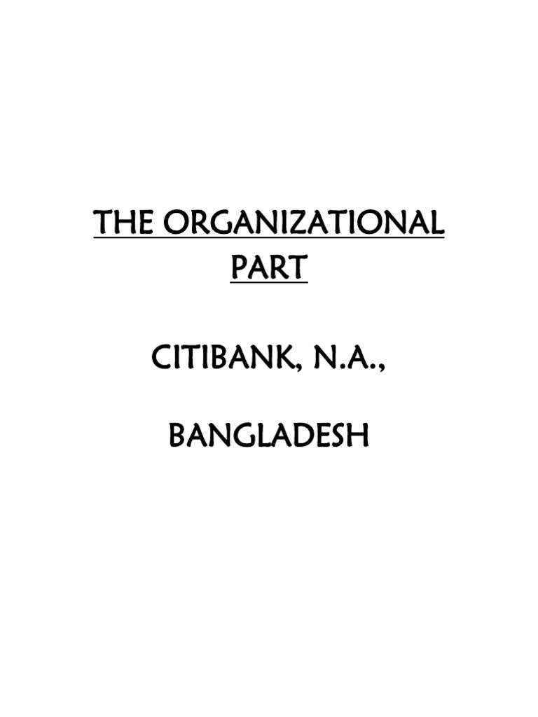 E. The Organizational Part | PDF | Citigroup | Citibank
