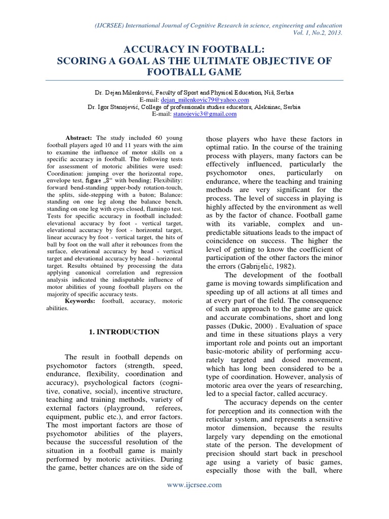 Accuracy in Football: Scoring A Goal As The Ultimate Objective of ...