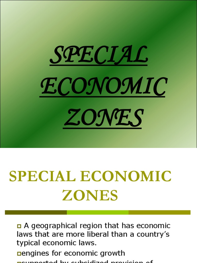 Special Economic Zones | PDF | Taxes | Economics