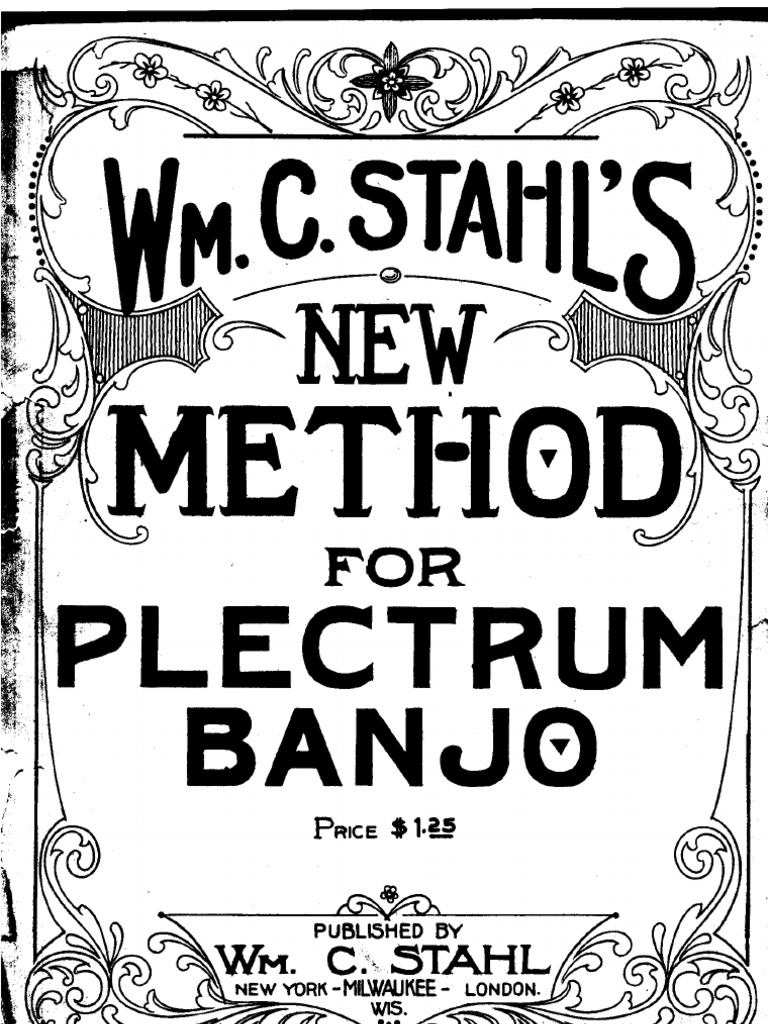 Stahl-Plectrum Banjo Method 1920 | PDF