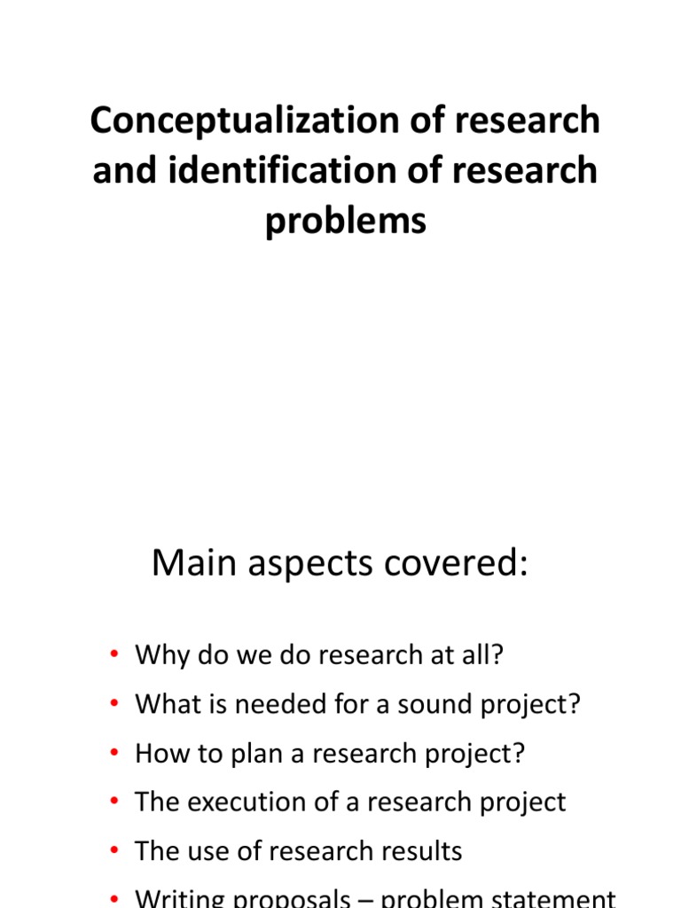 Conceptualization of Research and Identification of Research Problems ...