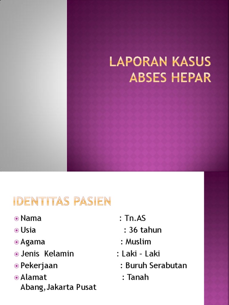 Laporan Kasus Abses Hepar | PDF
