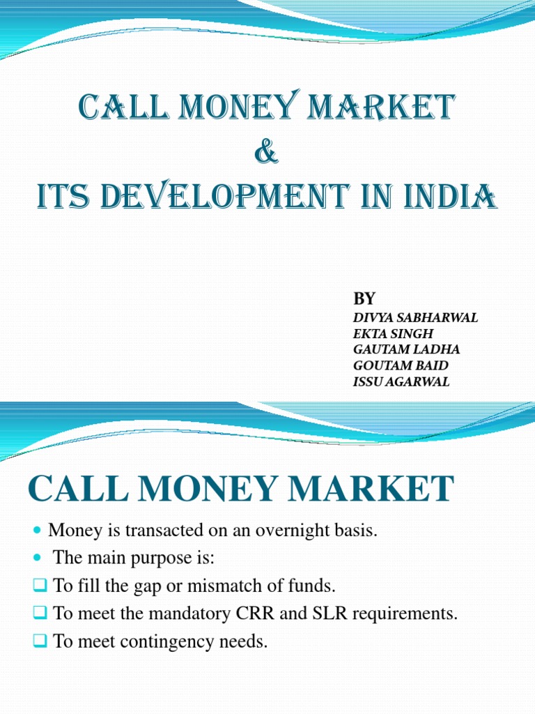 Call Money Market | PDF | Financial Markets | Money Market