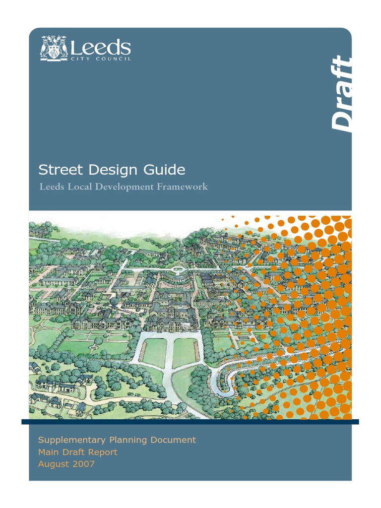 Street Design Guide - Leeds | PDF | Street | Traffic