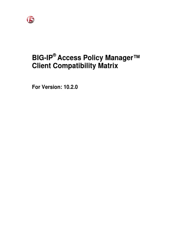 BIG-IP Access Policy Manager Client Compatibility Matrix | PDF ...