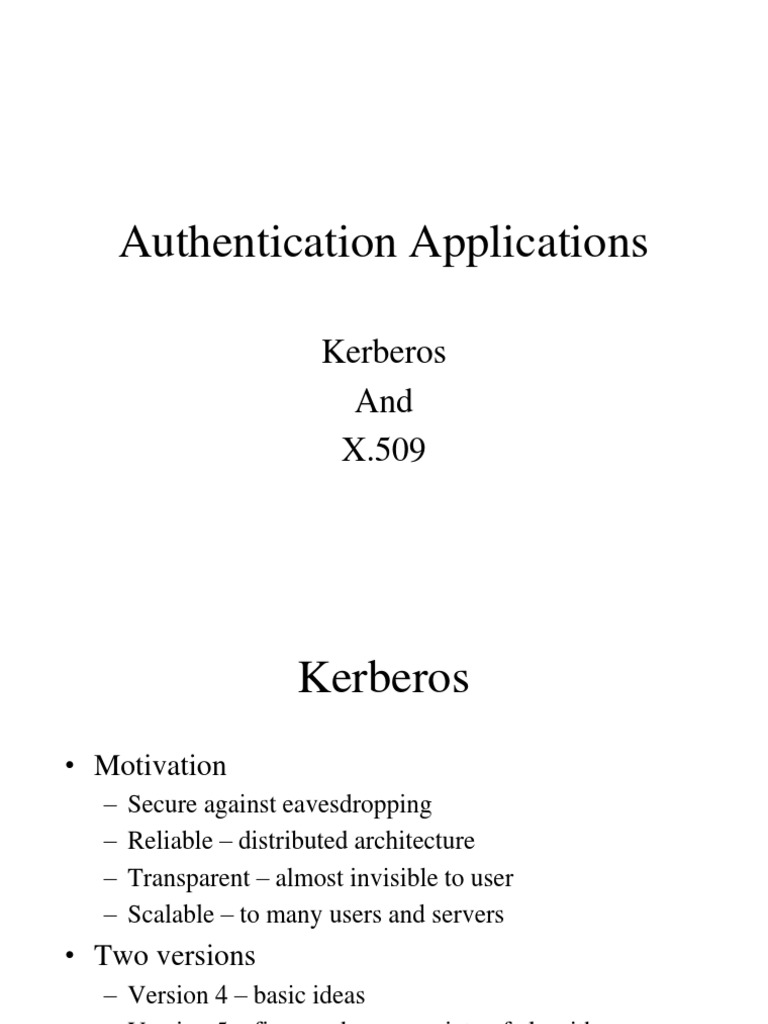 Authentication Applications: Kerberos and X.509 | PDF | Key (Cryptography) | Public Key Cryptography