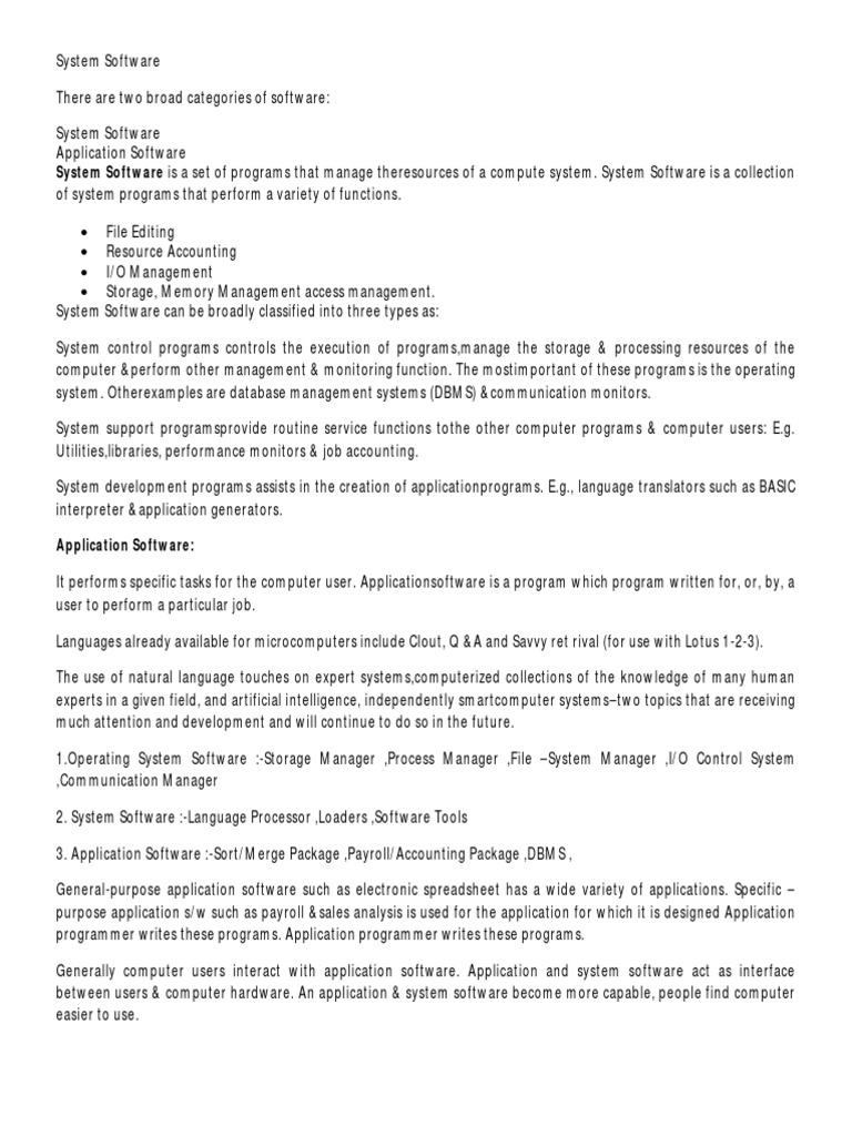 System Software Is A Set of Programs That Manage Theresources of A ...