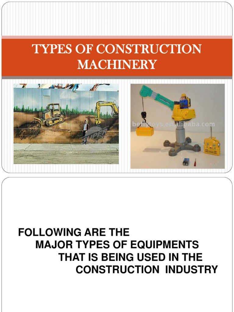 Types of Construction Machinery 2 | PDF