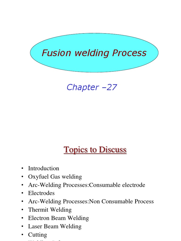 Fusion Welding Process, Chapter 27 | PDF | Welding | Construction