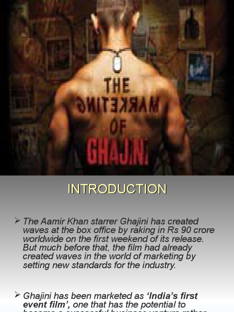 Marketing Success Behind Aamir's Ghajini | PDF | Leisure | Business