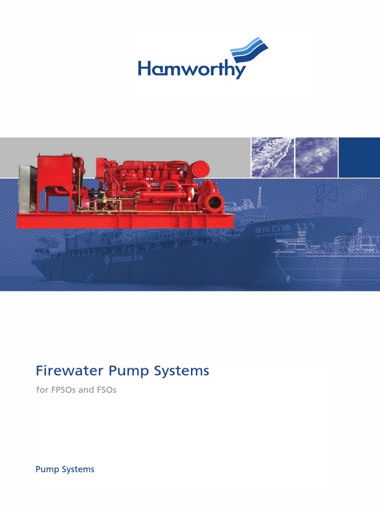 Firewater Pump Systems For FPSOs and FSOs BROCHURE | PDF | Pump ...