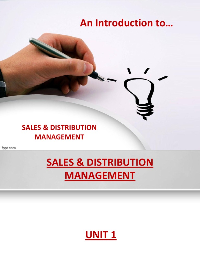 An Introduction To : Sales & Distribution Management | PDF | Sales ...