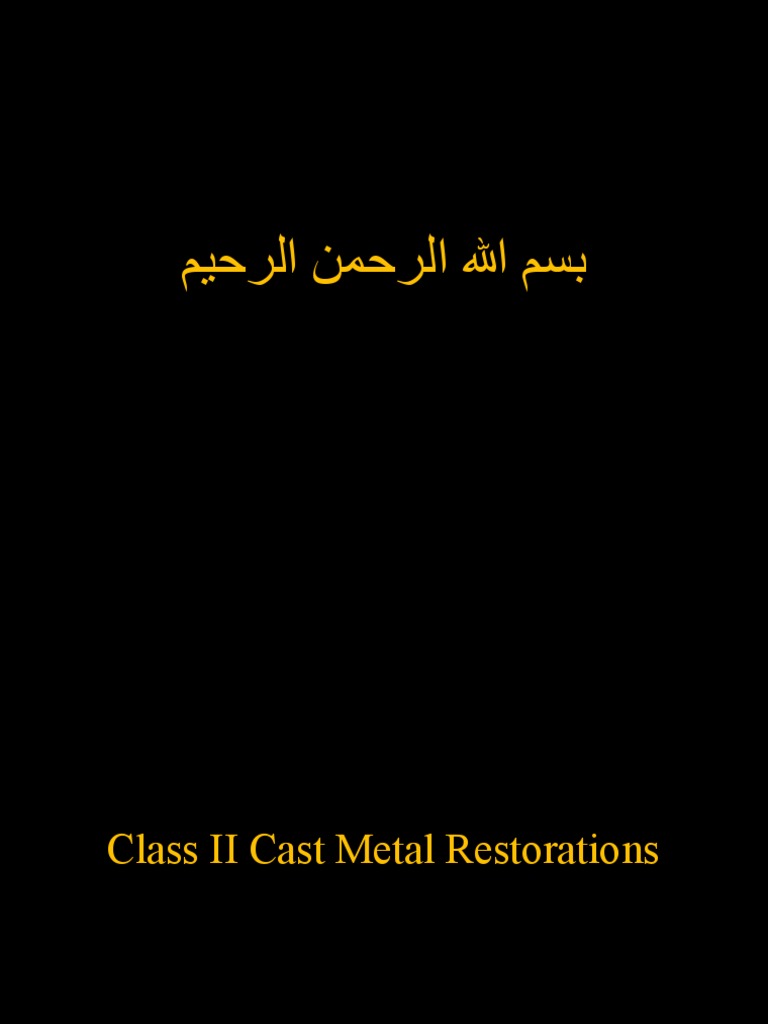 Class II Cast Metal Inlay Preparation | PDF | Tooth Enamel | Mouth